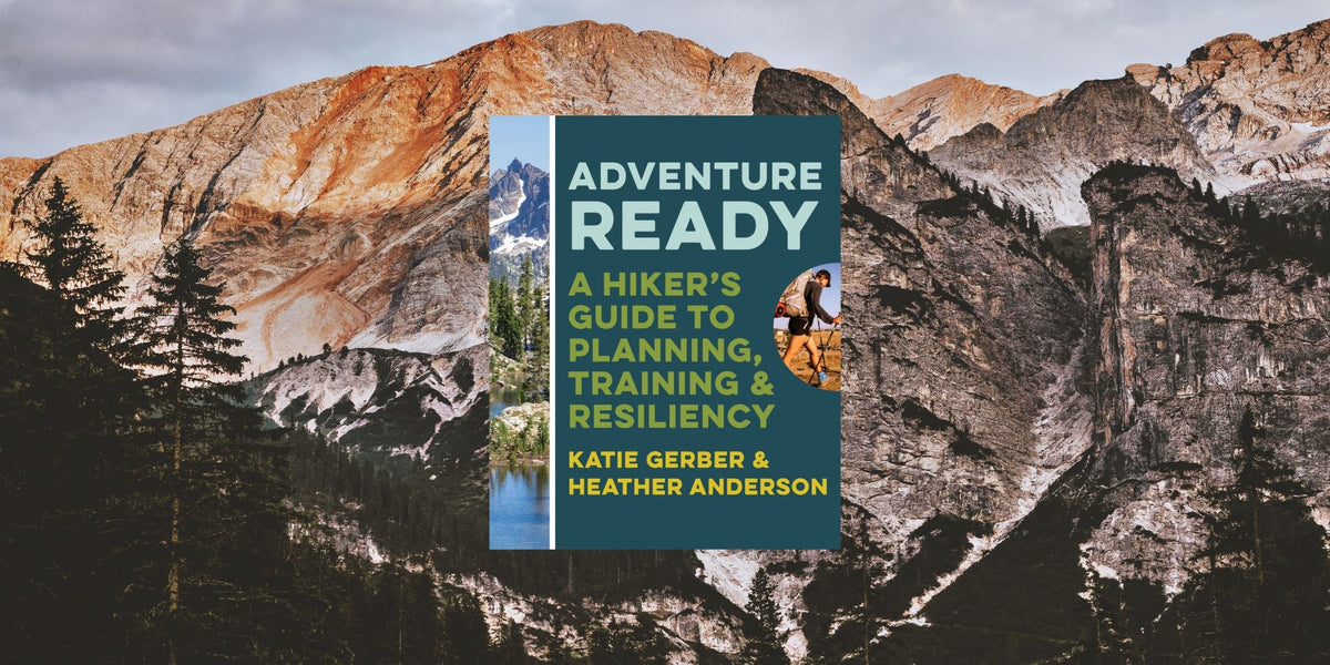 New Book “Adventure Ready” Is Your Dream Adventure Buddy – Gossamer Gear